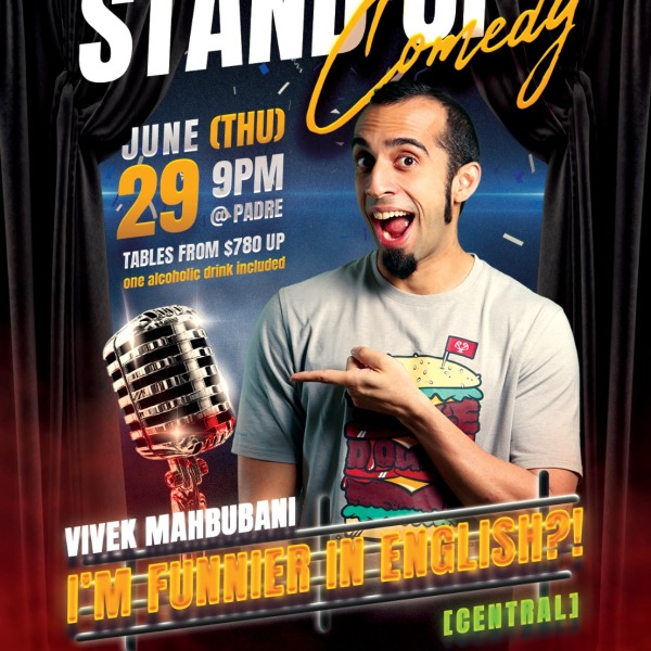 Vivek Mahbubani - solo English stand up comedy - Organized by Hall of ...
